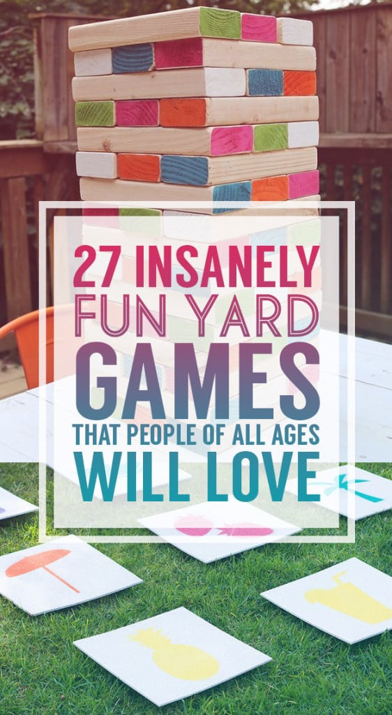 27 Insanely Fun Outdoor Games You Will Want To Play All Summer Long 27 Insanely Fun Outdoor Games You Will Want To Play All Summer Long