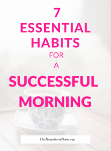 7 Essential Habits For a Successful Morning